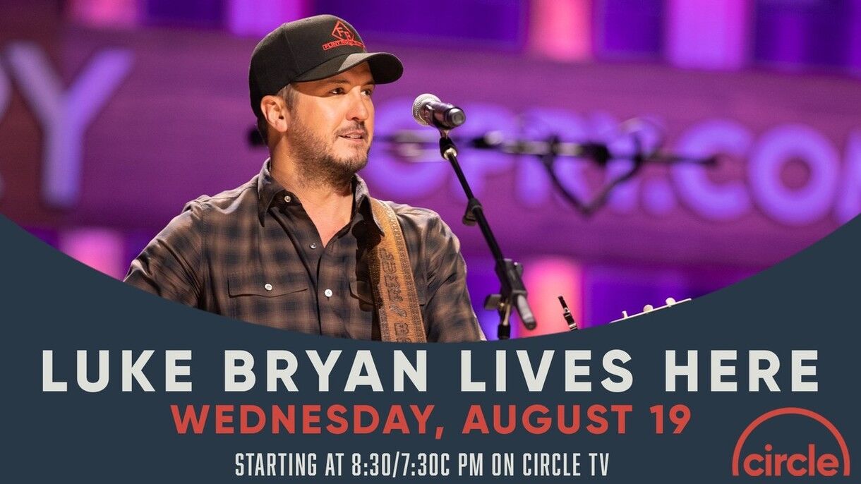 Circle broadcast celebrates career of Luke Bryan – Albany Herald